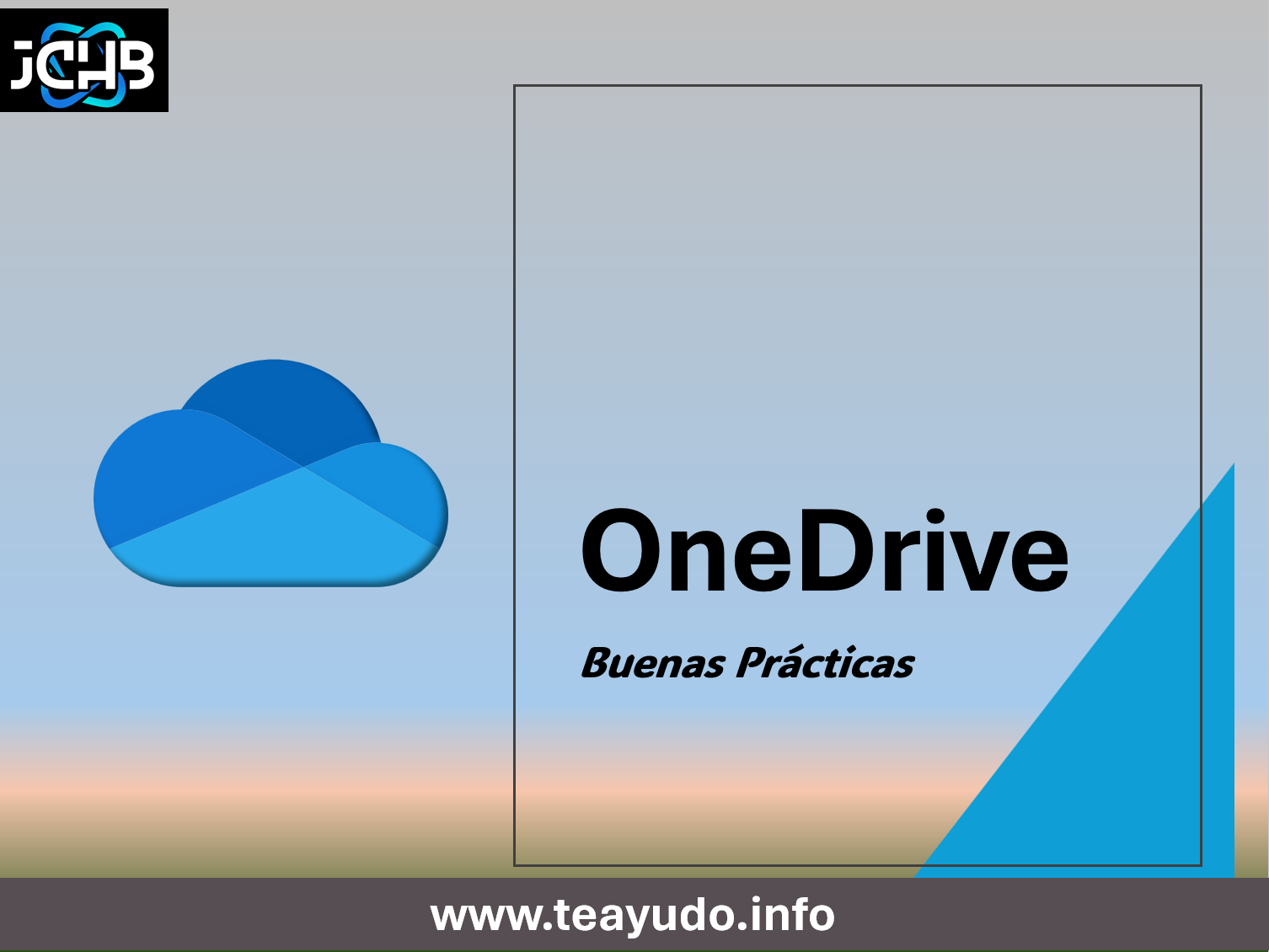 OneDrive - Ayudo a trabajar mejor con M365